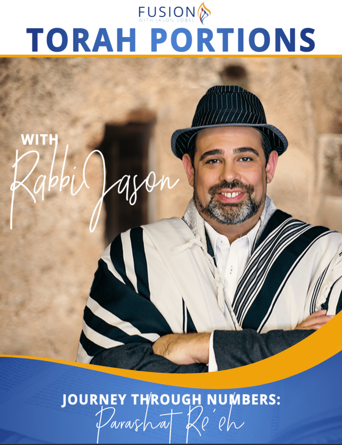 Parashat Reeh – Fusion Global with Rabbi Jason Sobel