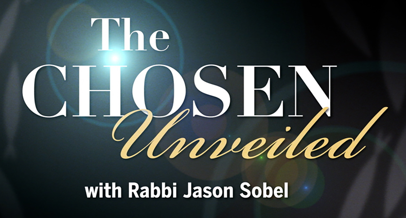 TheChosen_Unveiled_HeroBanner.png SQ – Fusion Global with Rabbi Jason Sobel