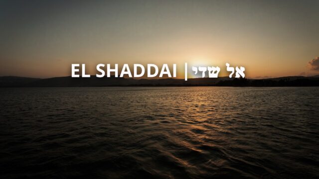 El Shaddai – God Almighty…but there is more – Fusion Global with Rabbi ...