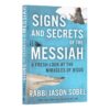 Signs and Secrets of the Messiah: A Fresh Look At The Miracles of Jesus – Fusion Global with ...